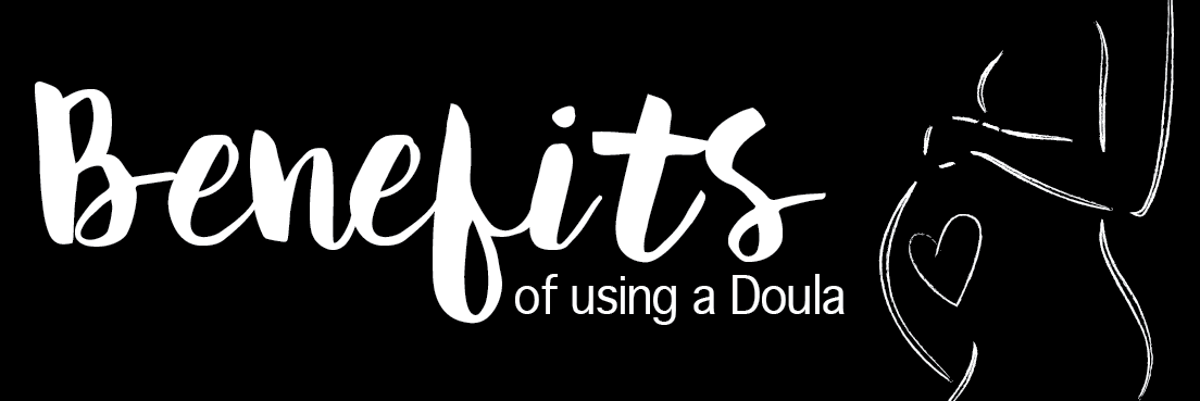 Doula Benefits – Ooh La La Doula